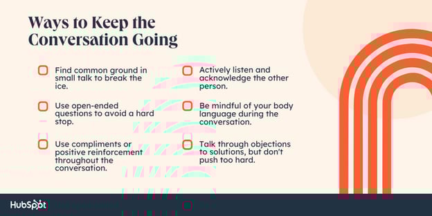 6 Ways to Keep the Conversation Going